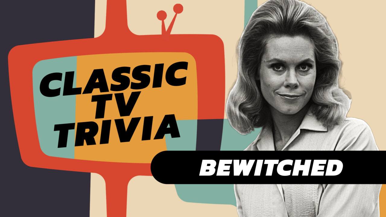 1960s Classic TV Quiz - 'Bewitched'