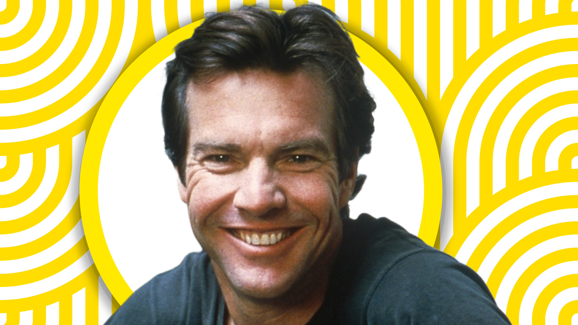Happy Birthday Dennis Quaid! 5 Things You Didn't Know About the 'Happy ...