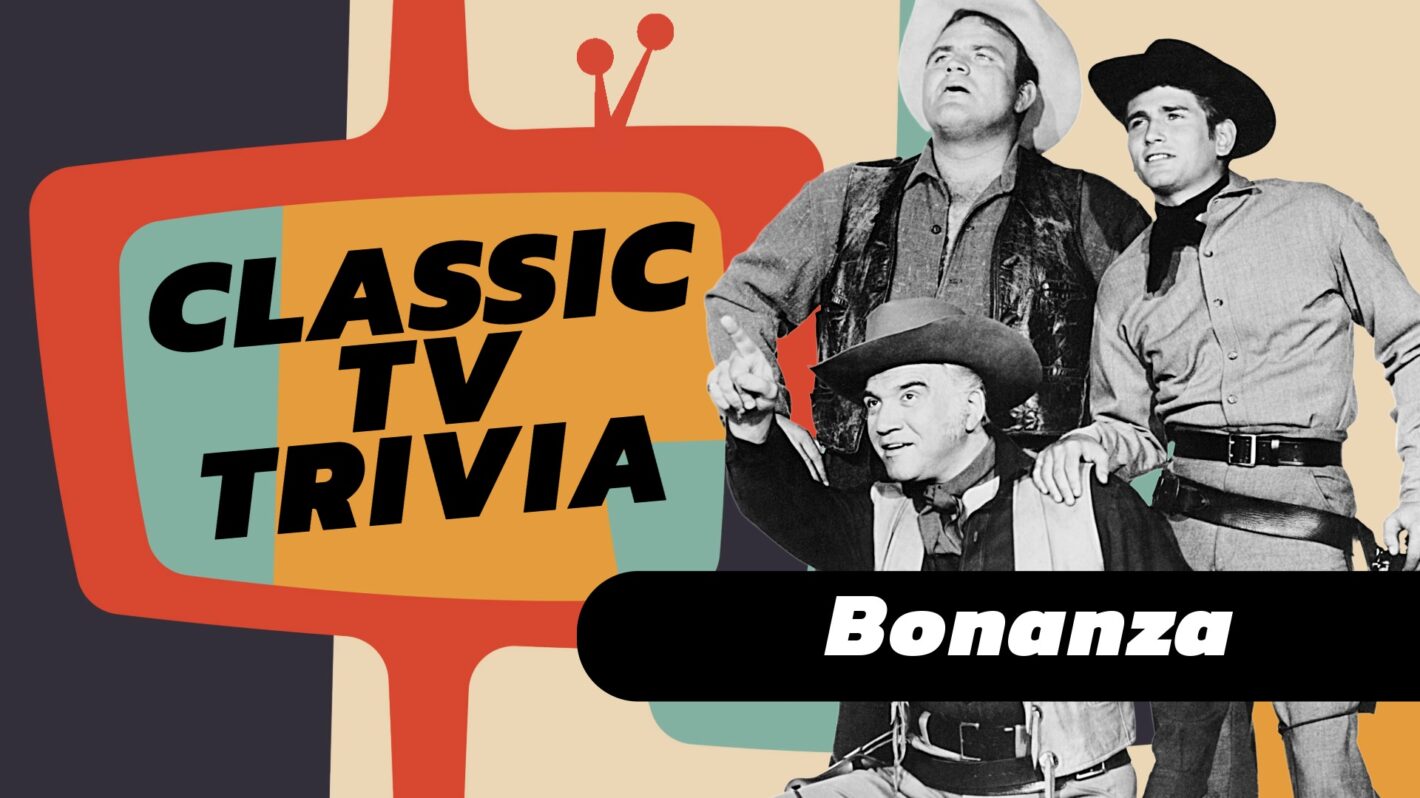 Classic TV Trivia Quiz - 'Bonanza'